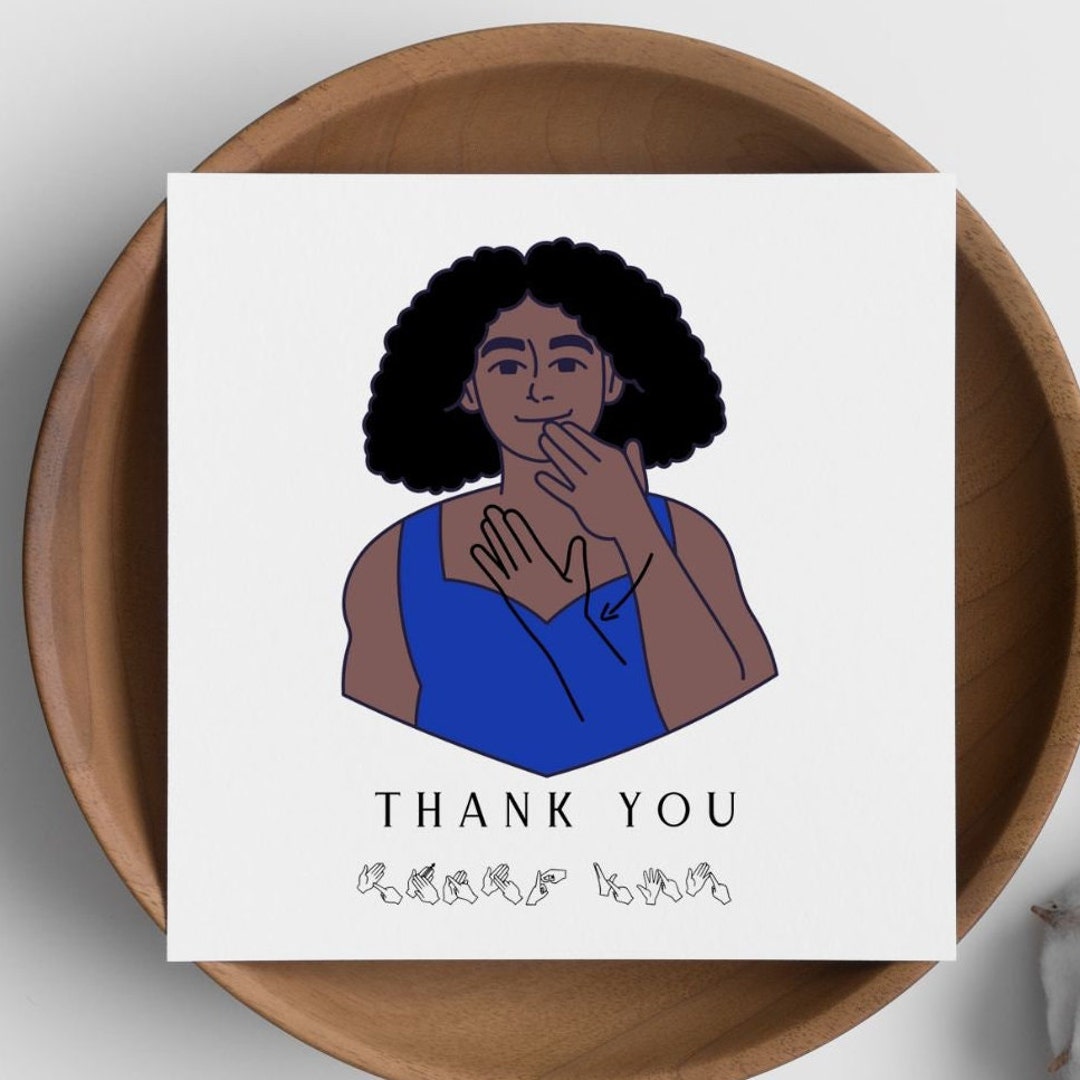 BSL Thank You Card, British Sign Language, Inclusive, Deaf Art, Thank ...