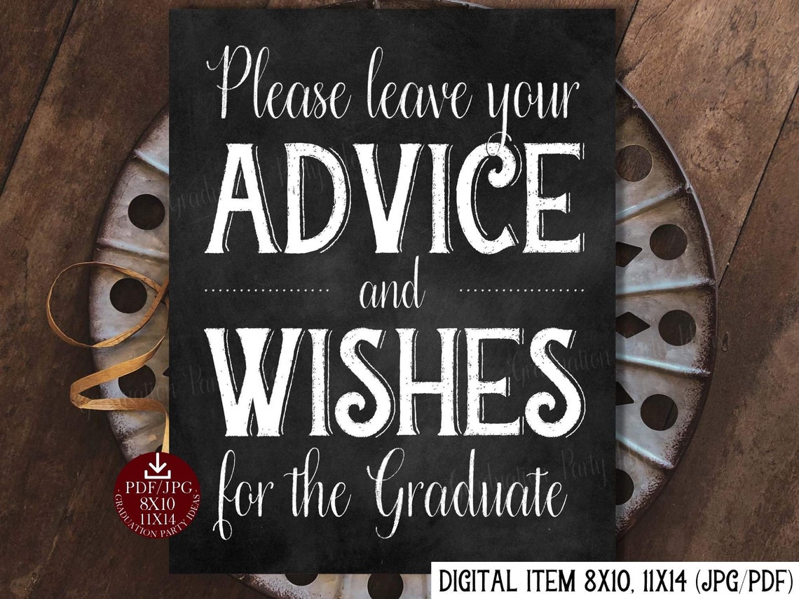 Please Leave Your Advice and Well Wishes for the Graduate Sign ...