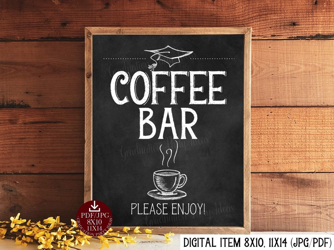 Graduation Coffee Bar Sign PRINTABLE Chalkboard - Etsy