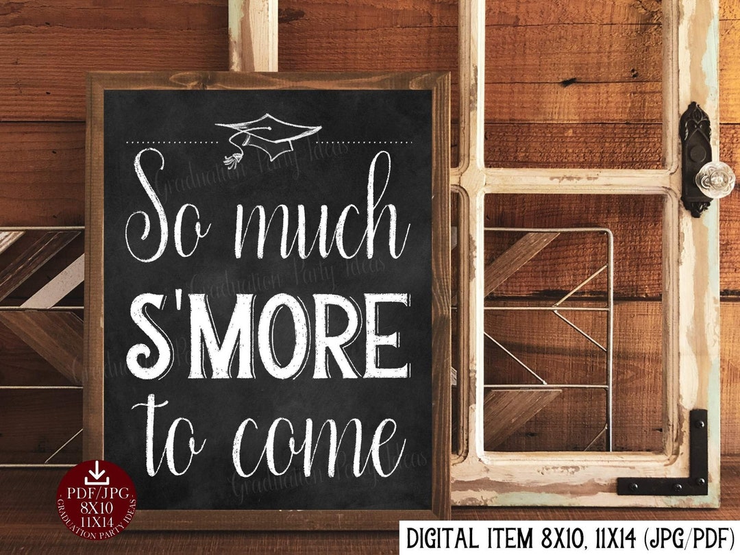 Graduation S'more Sign PRINTABLE Chalkboard - Etsy