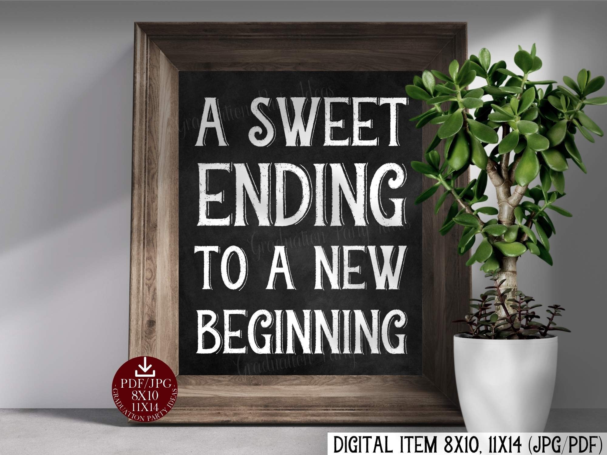 A Sweet Ending to A New Beginning Sign PRINTABLE Chalkboard - Etsy