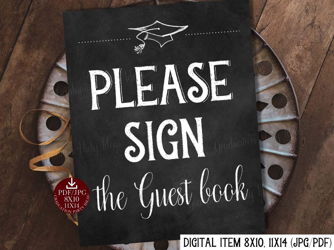 Please Sign the Guest Book Sign Graduation PRINTABLE - Etsy