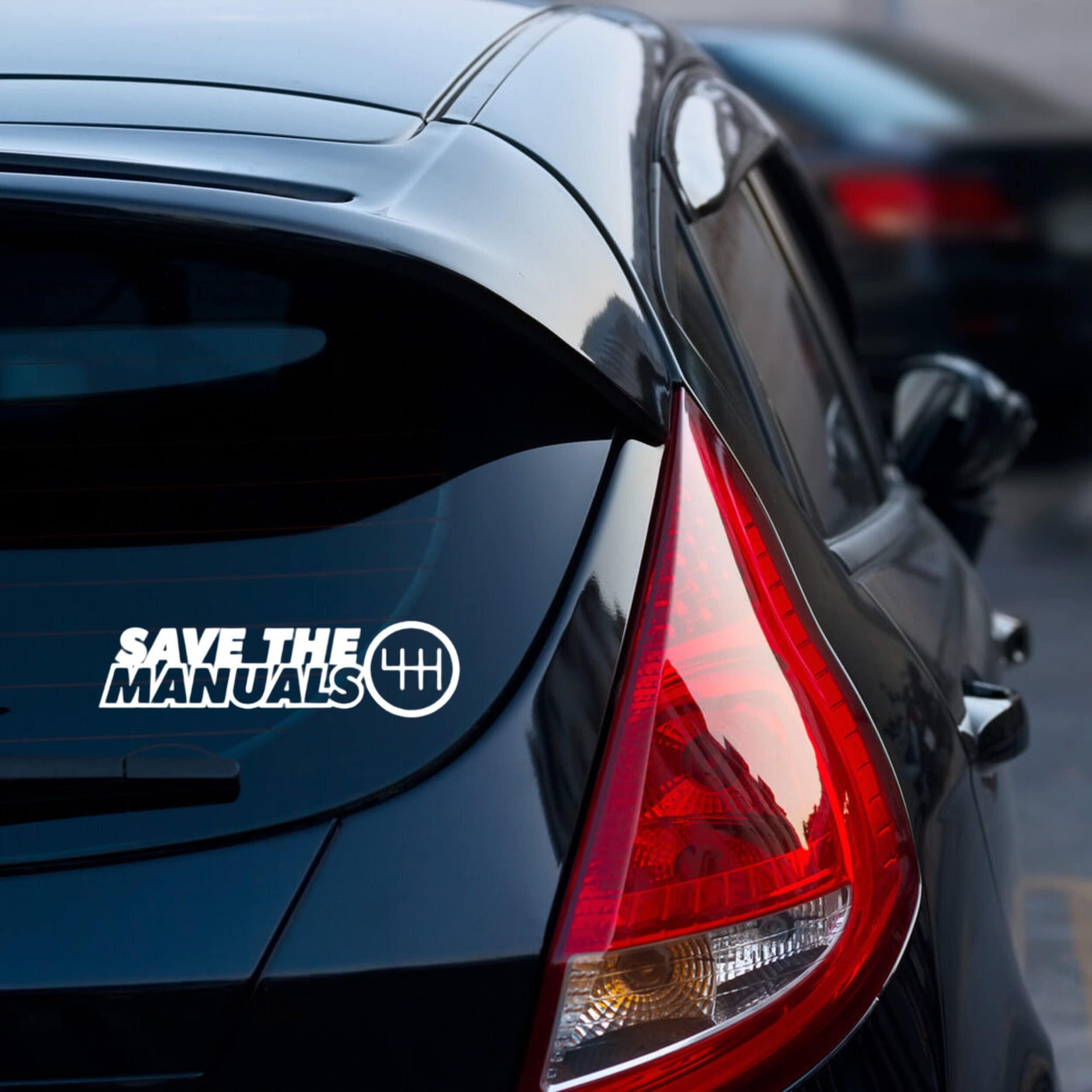 Save the Manuals Sticker Manual Car Sticker Vinyl Decal Sticker Stick ...