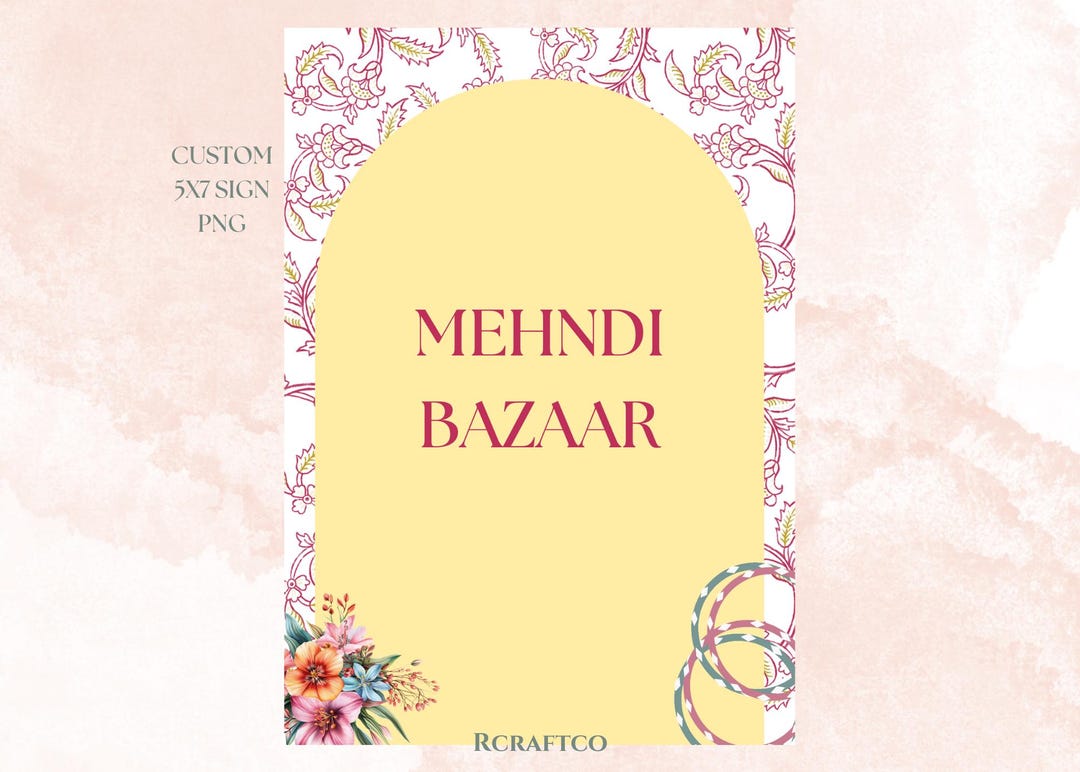 Custom Mehndi Bazaar Sign PNG | Mehndi Bazaar Sign PNG | Mehndi Favour ...