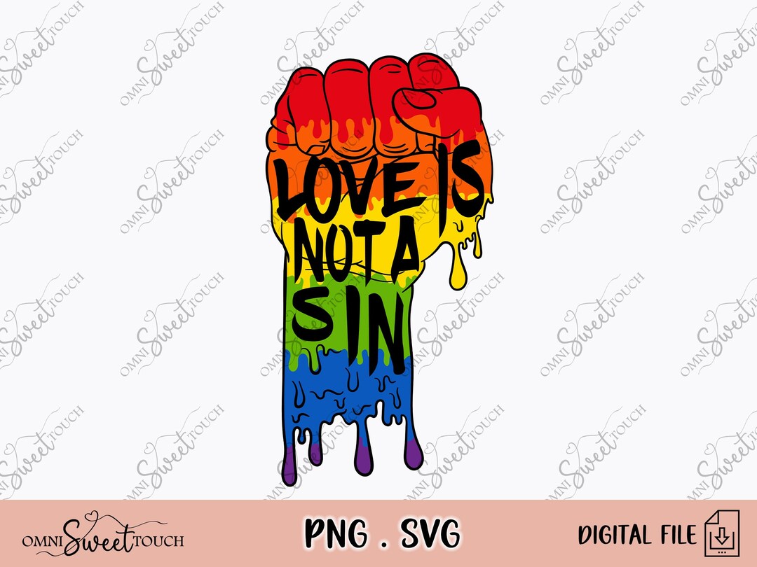 Pride Svg, Love is Not a Sin Svg, Lgbt Svg, Pride Love Svg, Pride ...
