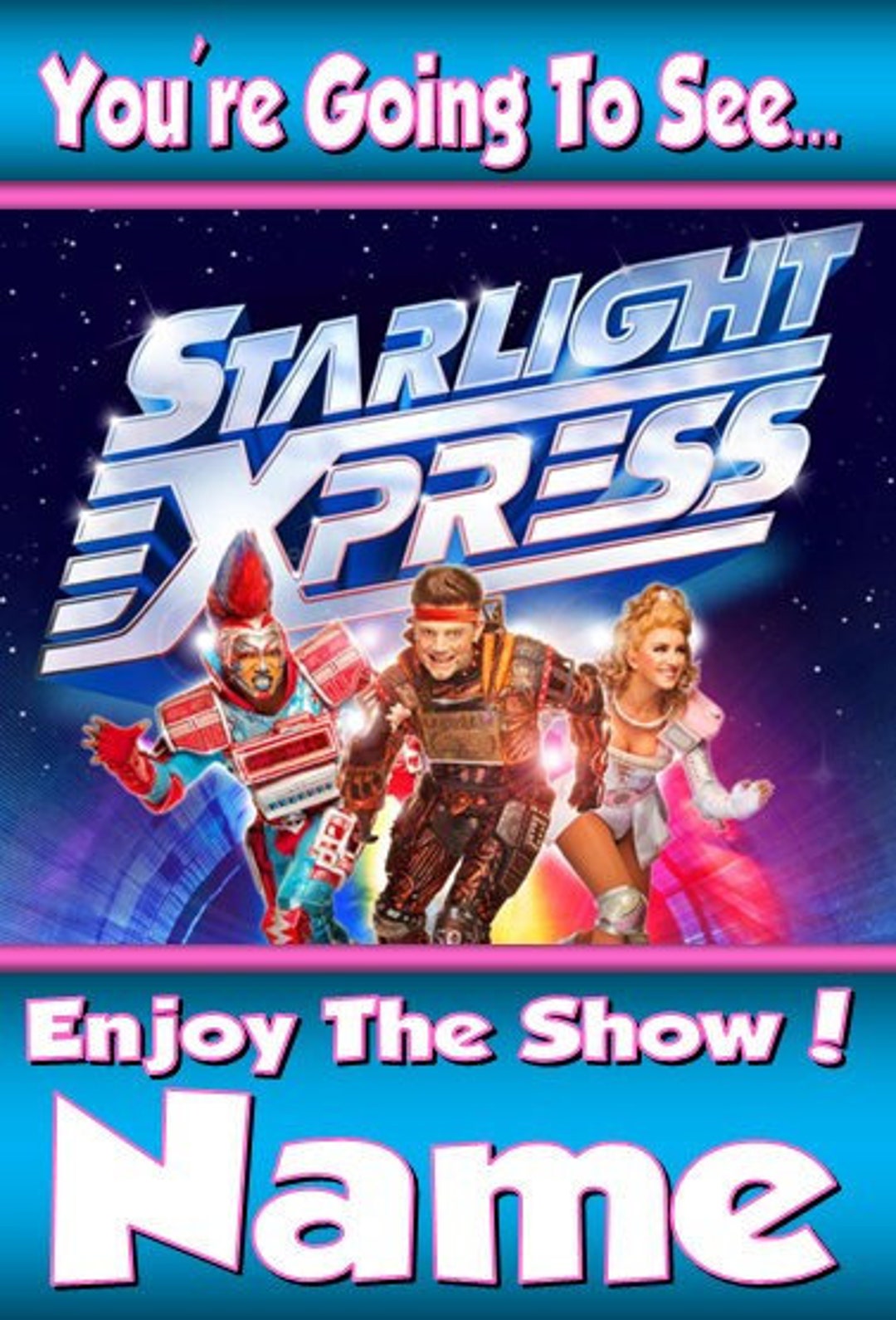 You're Going to See Starlight Express ! - Personalised Greeting ...