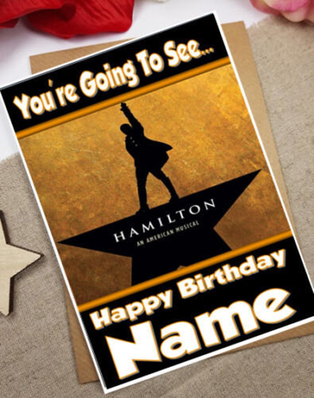 You're Going to See Hamilton the Musical - Personalised Greeting ...