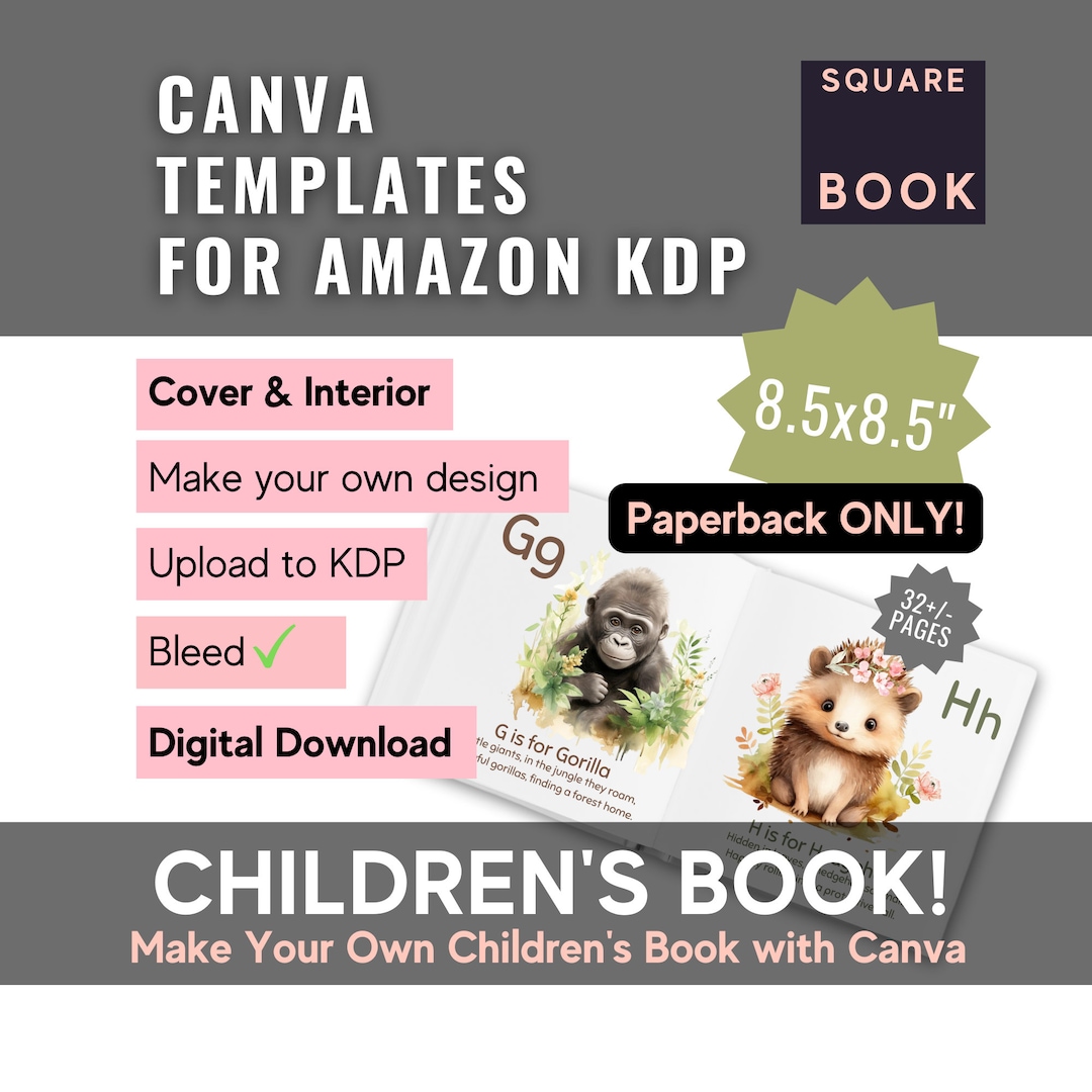 Children's Picture Book Canva Template for Amazon KDP | 8.5x8.5" Edible ...