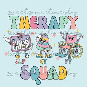 Therapy Squad Ot/pt/speech Digital Download - Etsy