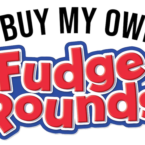 I Buy My Own Fudge Rounds Svg - Etsy I Buy My Own Fudge Rounds Svg - Etsy