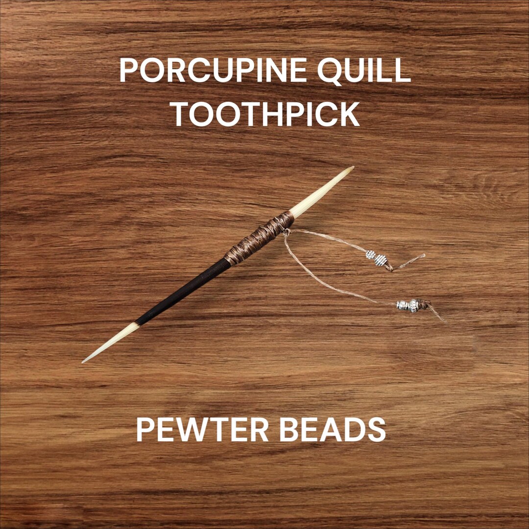 Porcupine Quill Cowboy Toothpick With Sinew and Pewter Beads ...