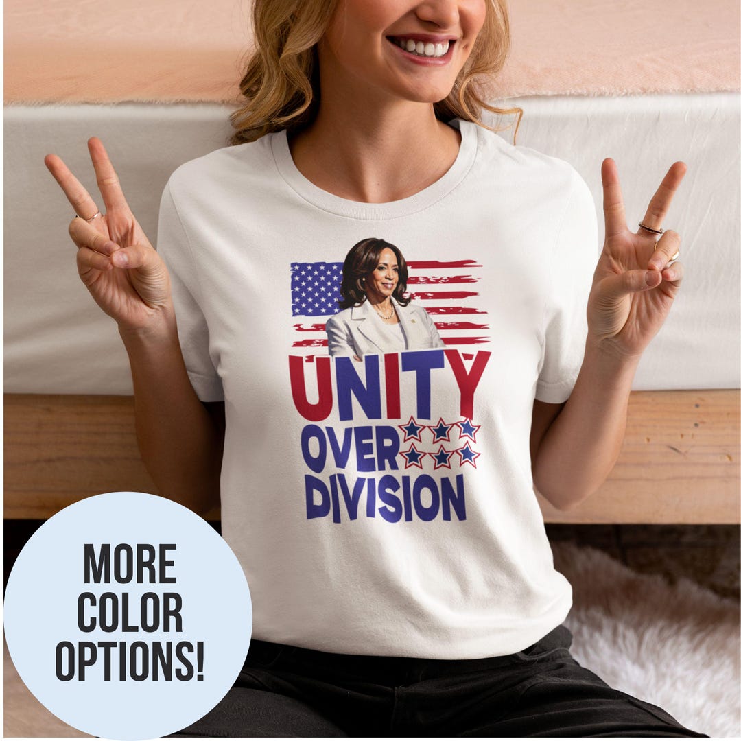 Kamala Harris Unity Over Division, 2024 Unisex T-shirt, USA Elections ...