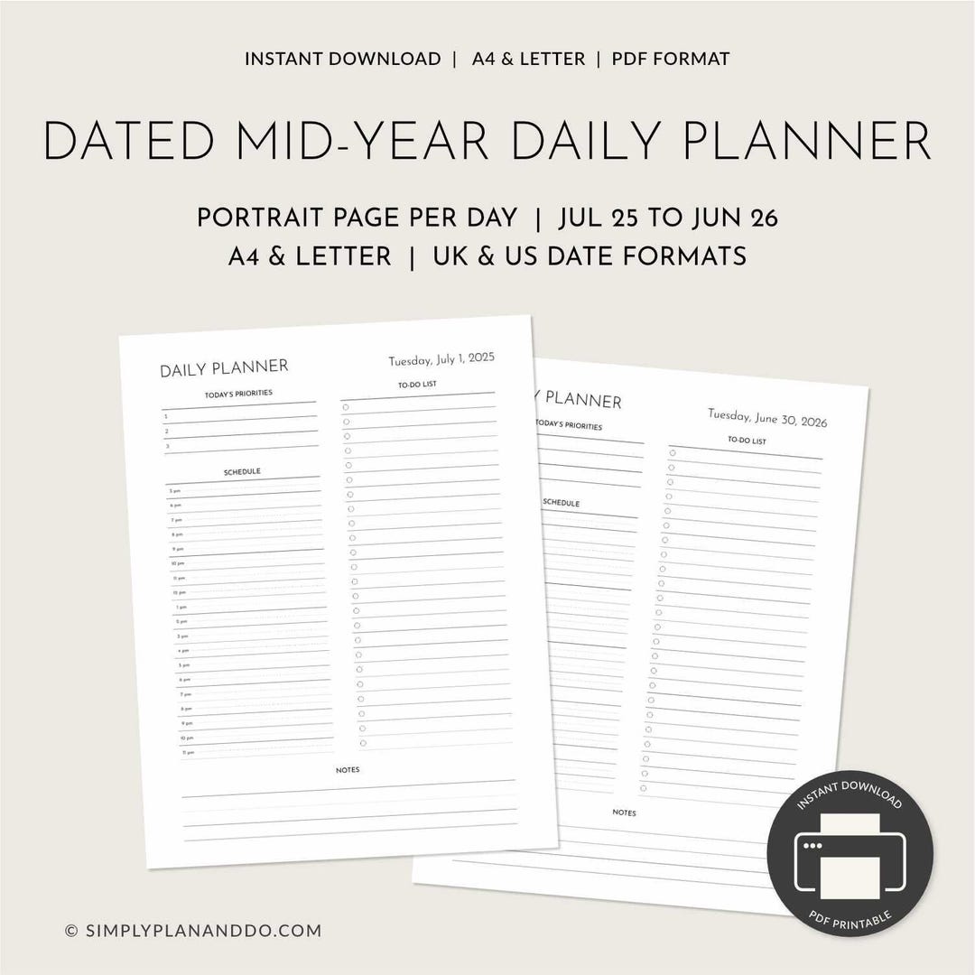 Dated Daily Planner Printable, Mid-year 25/26, Portrait A4 and Letter ...