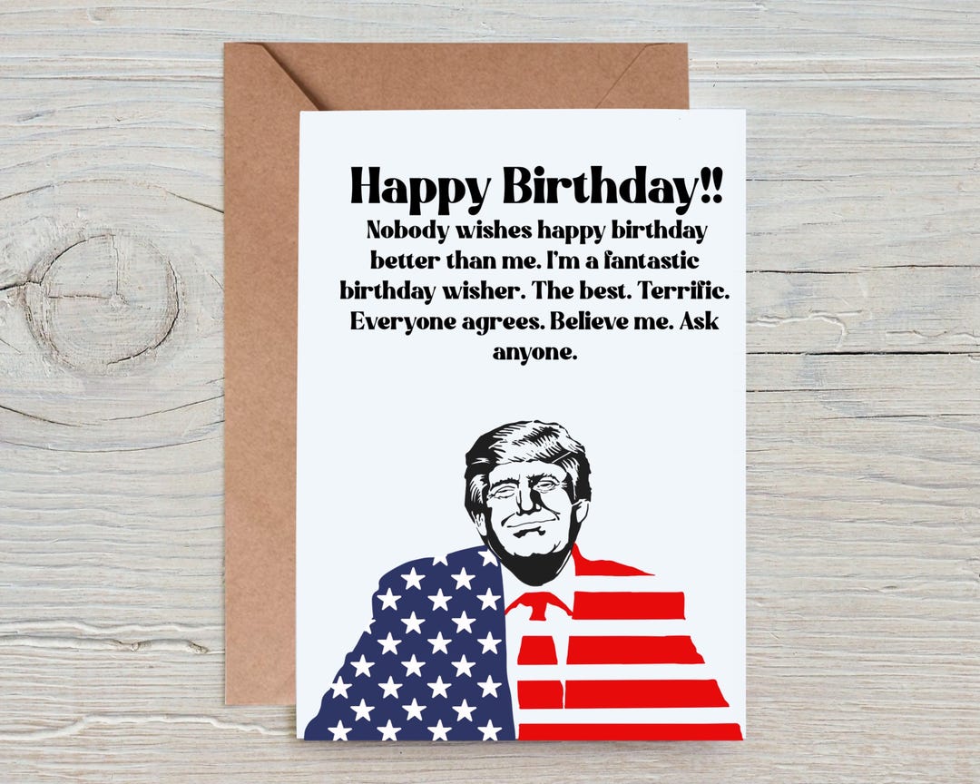 Birthday Card, Trump Card, Funny Birthday Card, Trump Birthday Card - Etsy