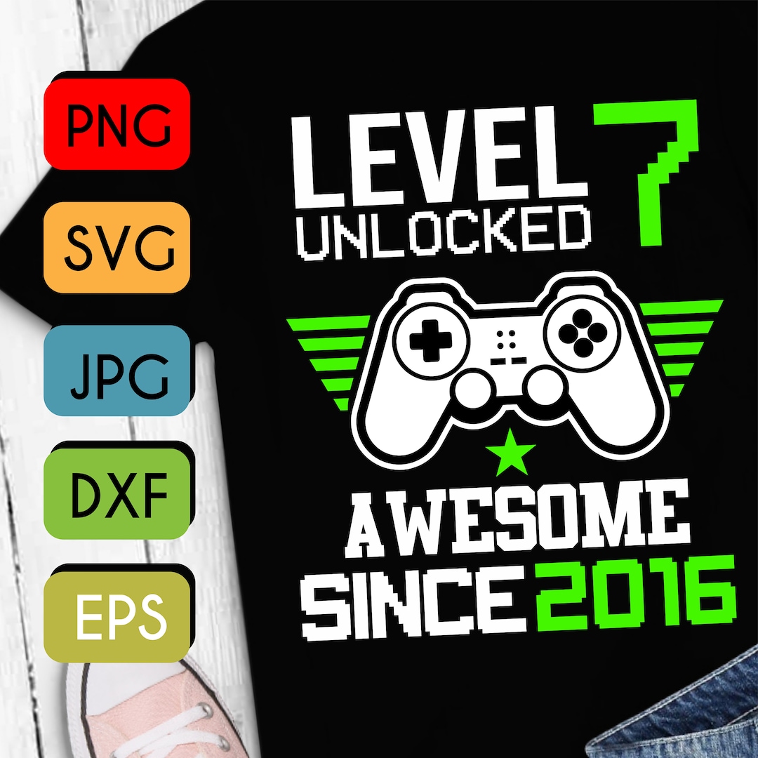 Level 7 Unlocked Svg 7th SVG PNG JPEG Cricut or Silhouette Cut File - Etsy