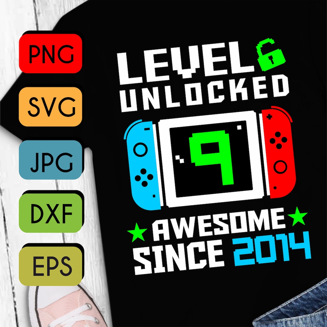 Level 9 Unlocked Svg 9th SVG PNG JPEG Cricut or Silhouette Cut File - Etsy