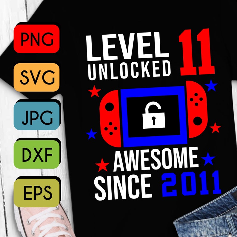 Level 11 Unlocked SVG 11th Birthday Boy Gamer 11 Years Old - Etsy
