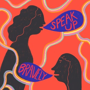 Speak up Bravely - Art Print - Etsy