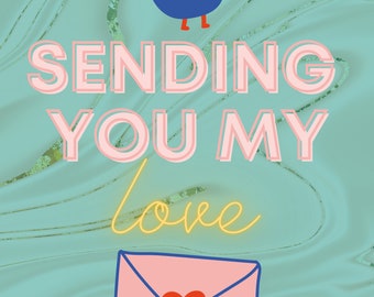 Sending Love Poster Digital Download - Etsy