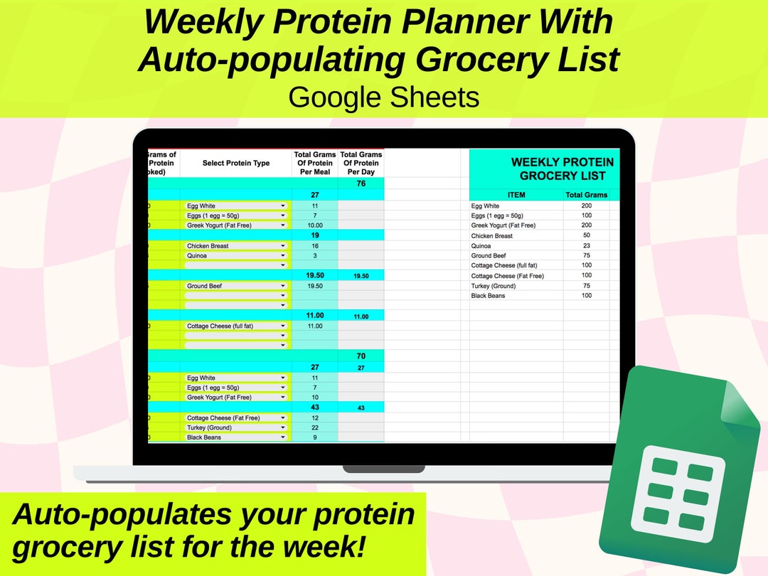 Google Sheets Weekly Protein Planner With Auto-populating Grocery List ...