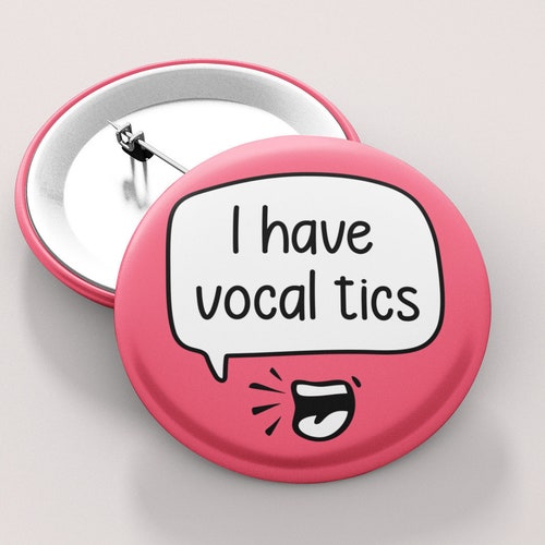 I Have Tics Badge Button Pin - Etsy