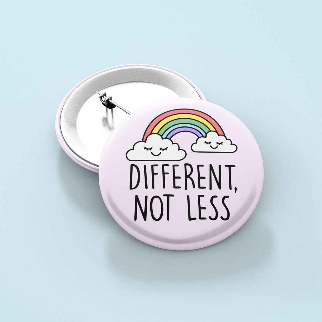 Different Not Less Badge Pin | Autism Awareness - Neurodiversity ...