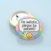 I Am Hyperverbal Badge Pin Autism Verbal Pin Talking Badge - Etsy