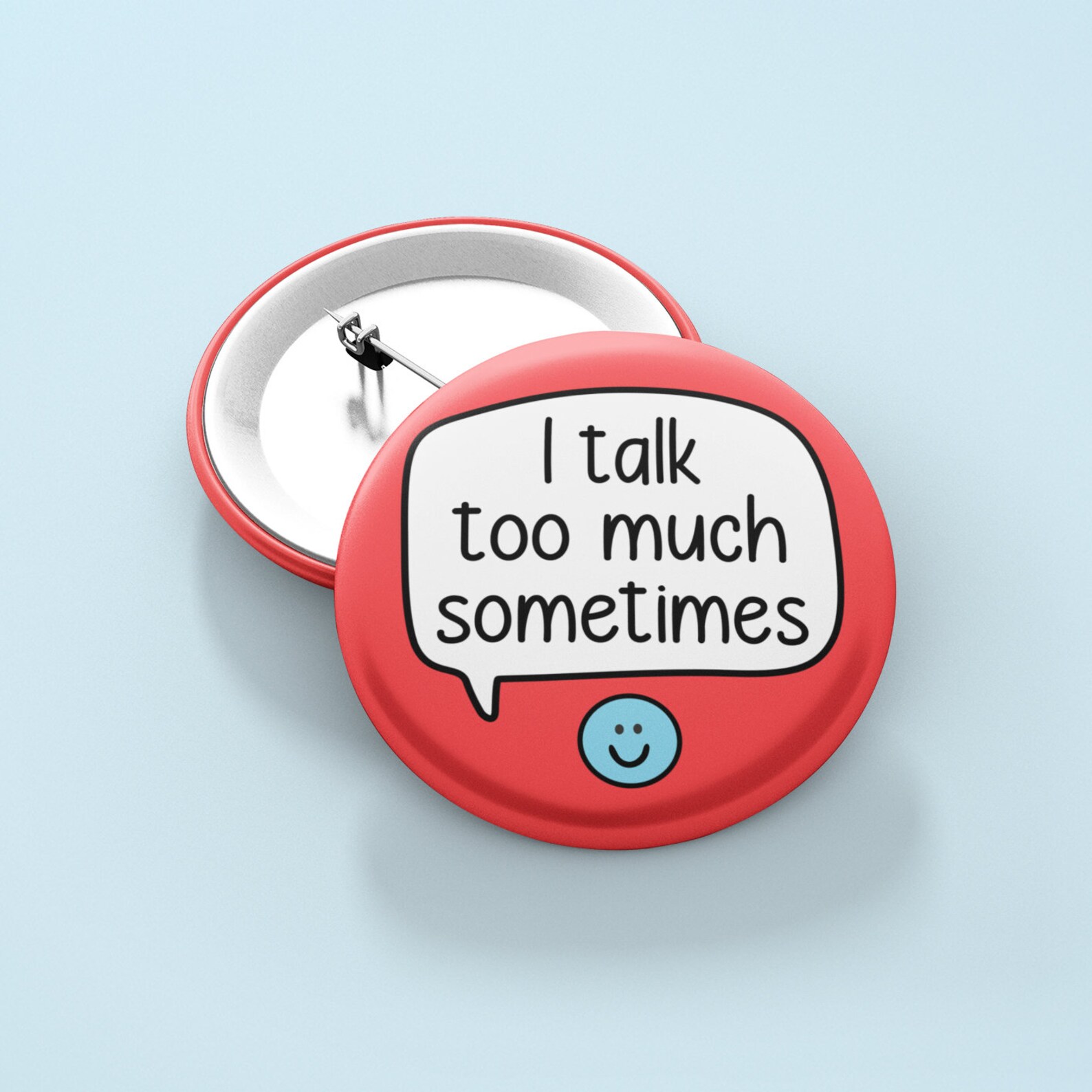 I Talk Too Much Sometimes Badge Pin ADHD Autism - Etsy