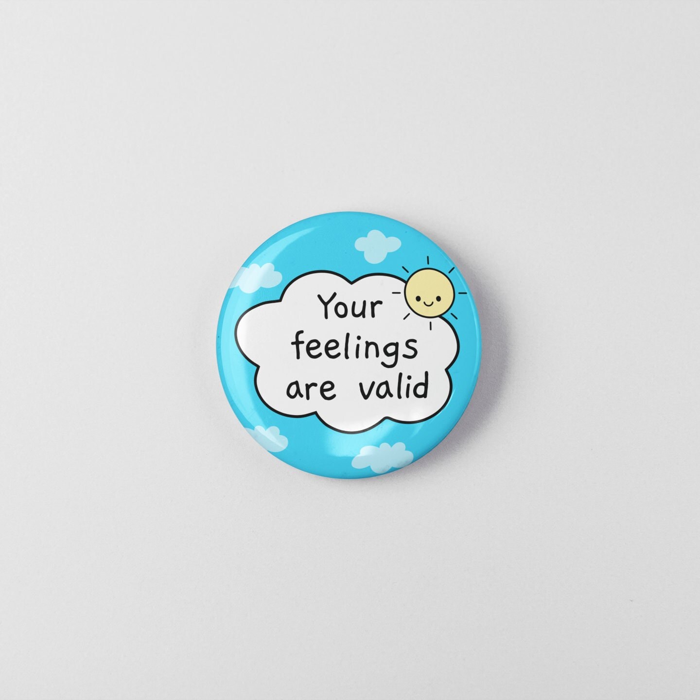 Your Feelings Are Valid Pin Badge Mental Health Badge - Etsy UK