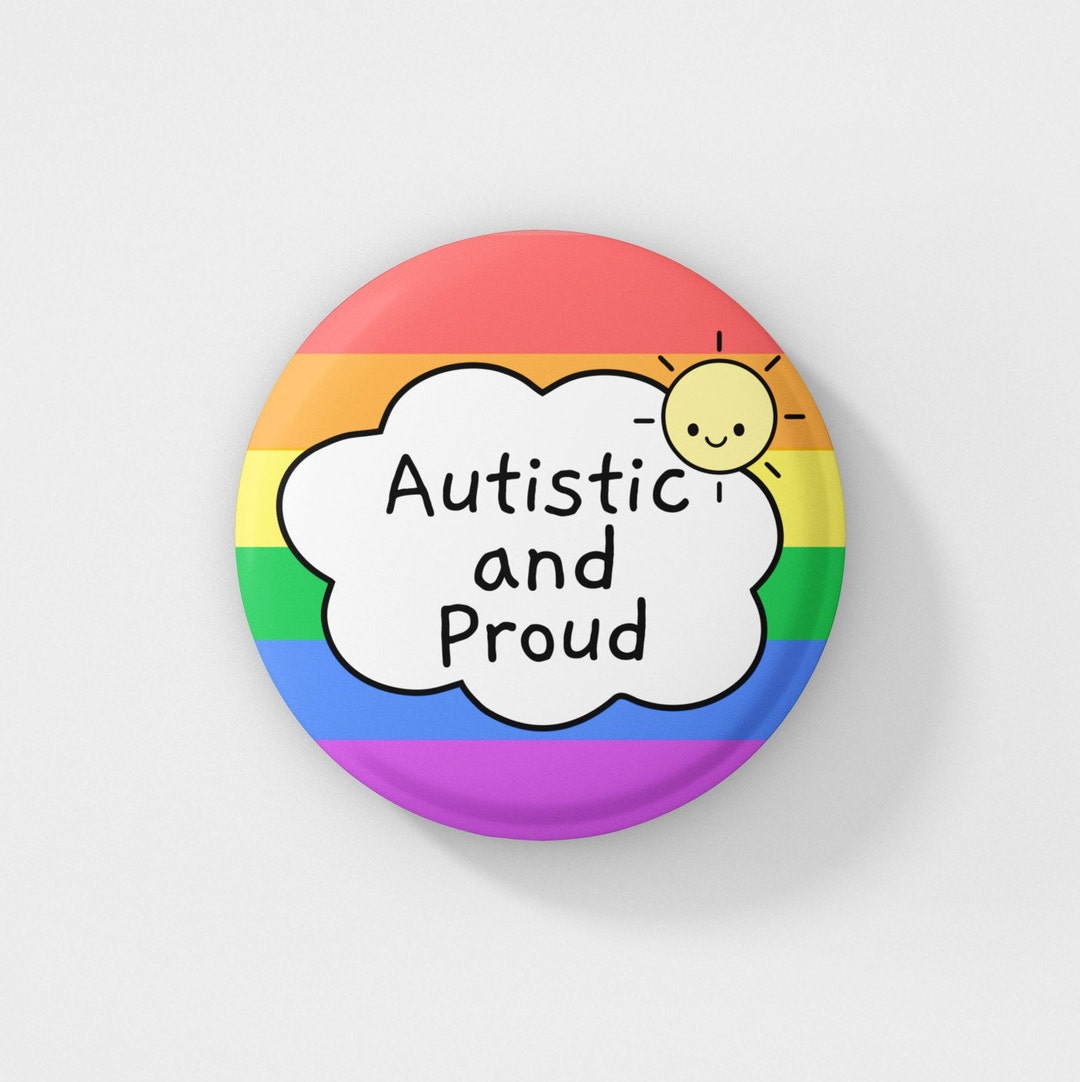 Autistic and Proud Pin Badge | ASD - Autism Awareness - Etsy