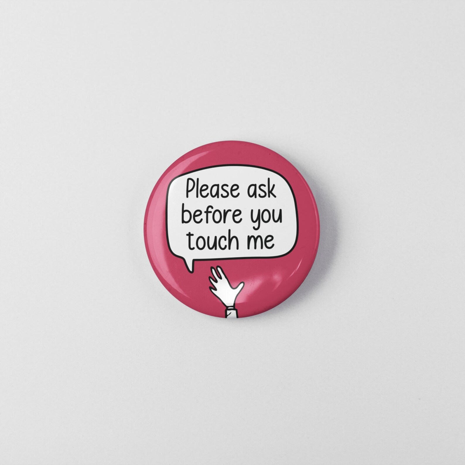Please Ask Before You Touch Me - Badge Pin | Sensory Overwhelm - Give ...