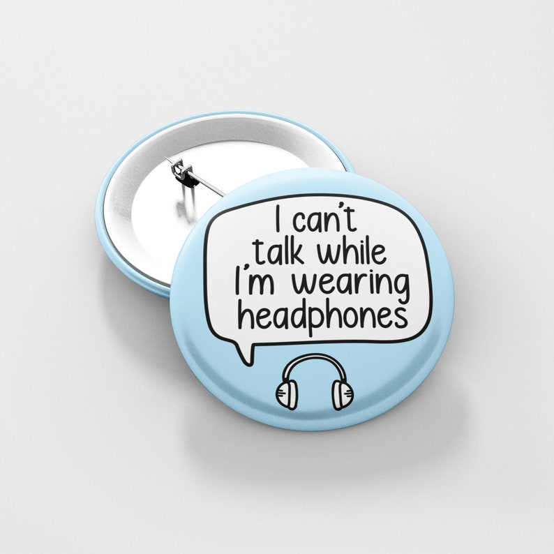 Can't Talk While Wearing Headphones Pin Badge Pins for - Etsy
