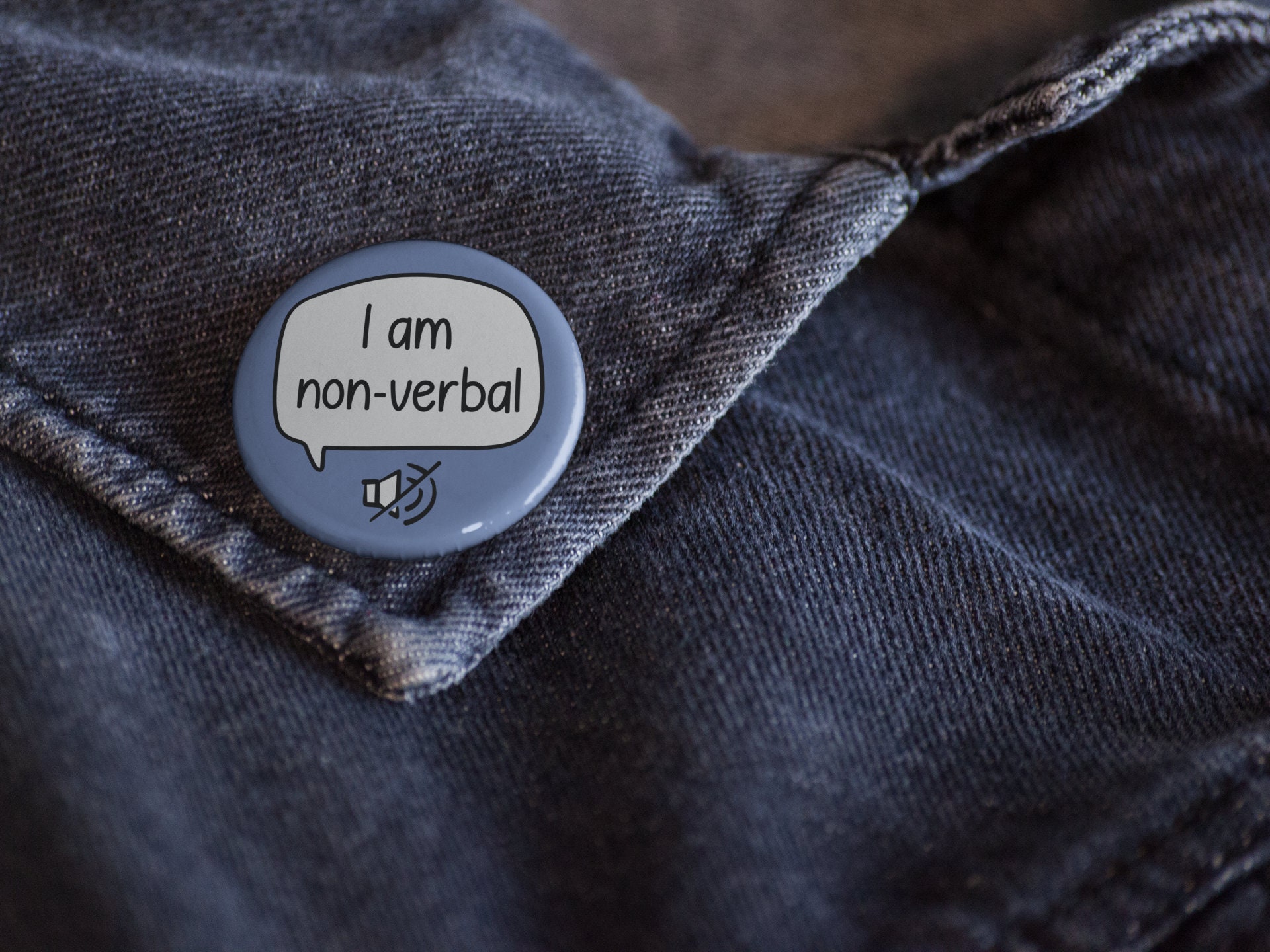 I Am Non-Verbal Badge Pin Non-Verbal communication | Etsy