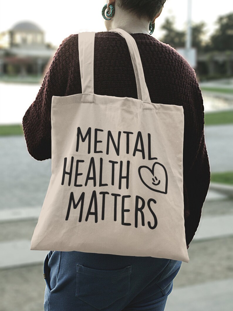 Mental Health Matters Tote Bag Mental Health Gifts - Etsy