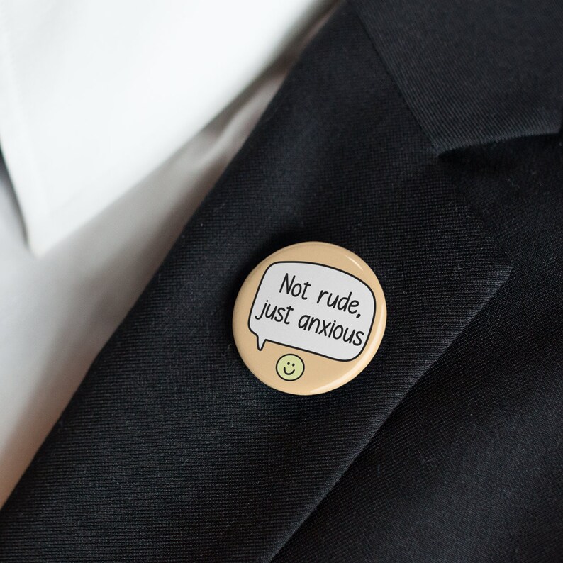 Not Rude Just Anxious Pin Badge Social Anxiety Pin | Etsy