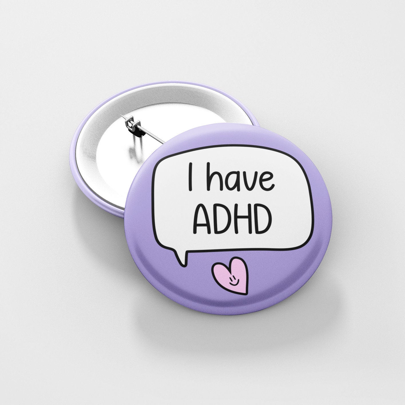 I Have ADHD Badge ADHD Button Badge Disability Awareness | Etsy