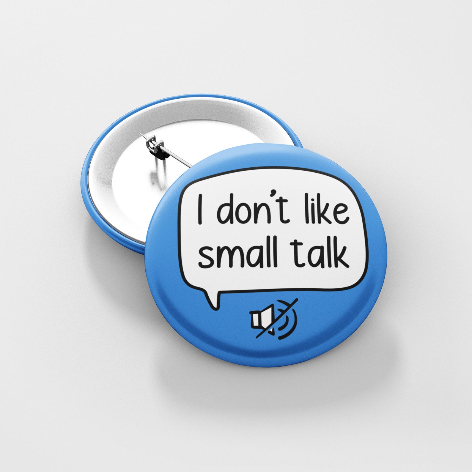 I Don't Like Small Talk Badge Don't Talk to Me - Etsy