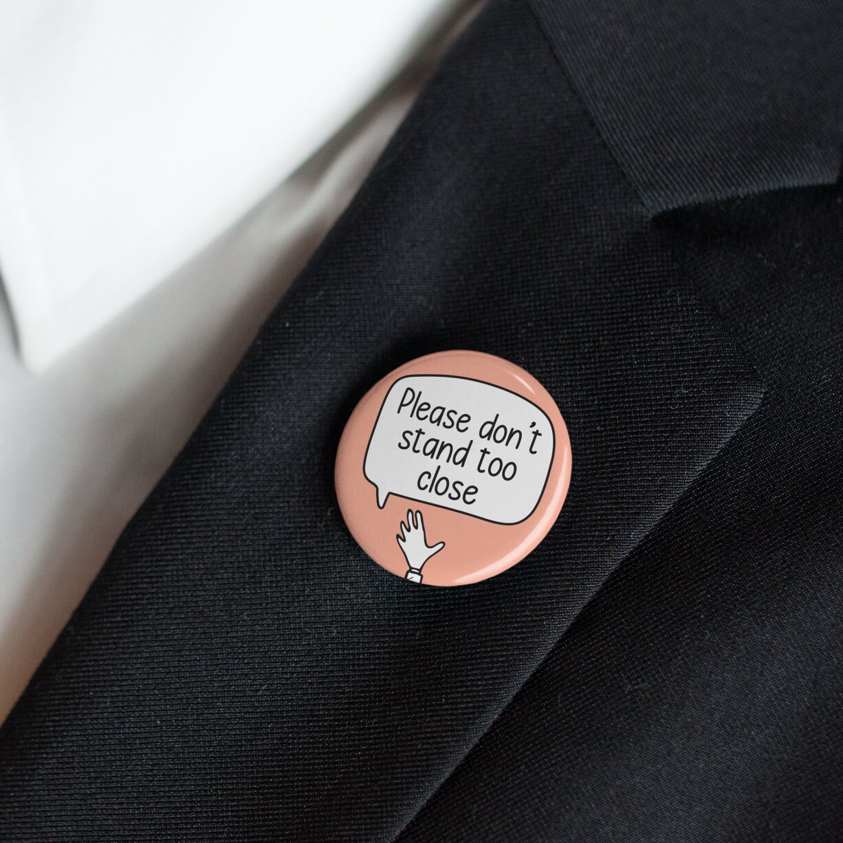 Please Don't Stand Too Close Pin Badge I Need Space - Etsy