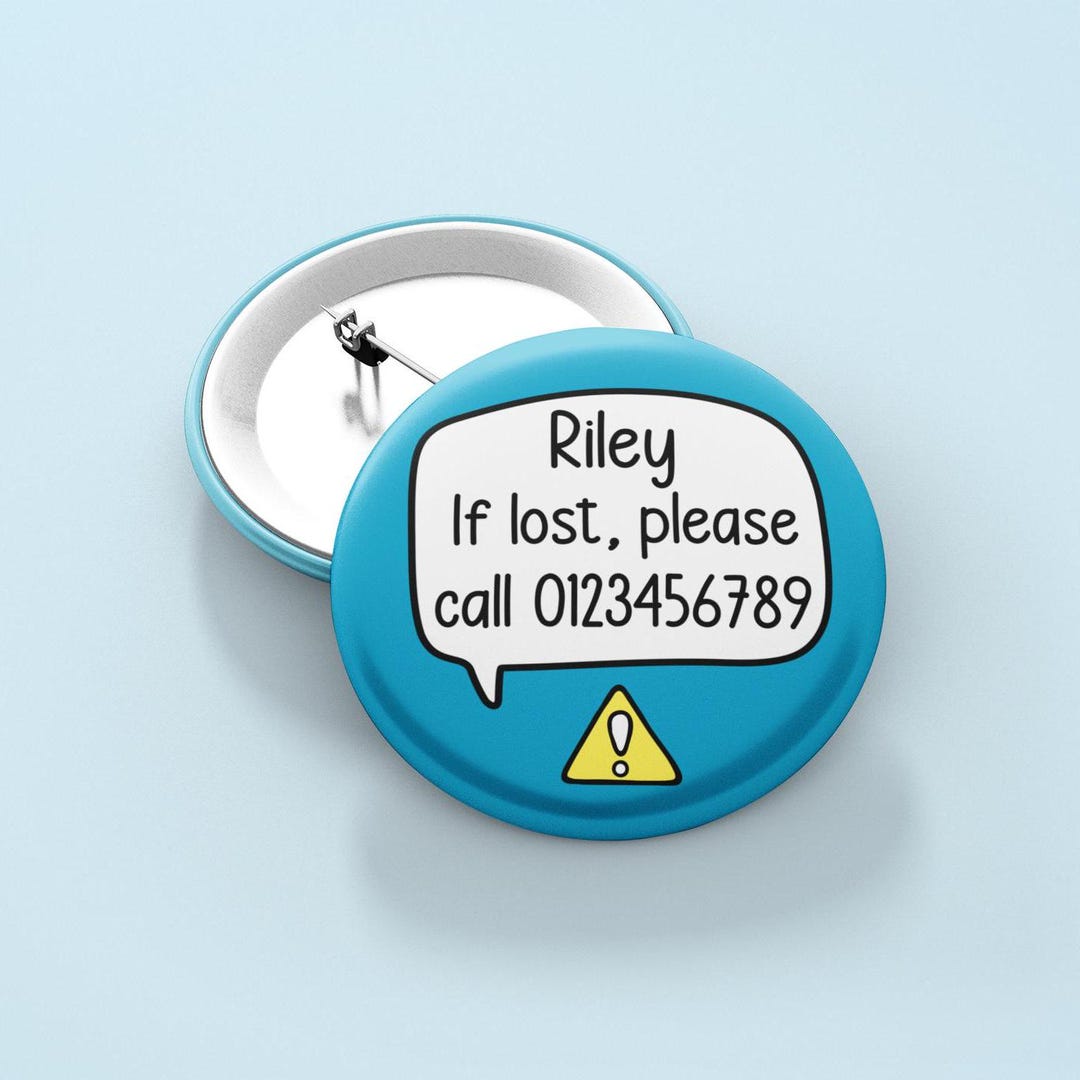 Custom Name If Lost Please Call - Badge Pin | Personalised Gift ...