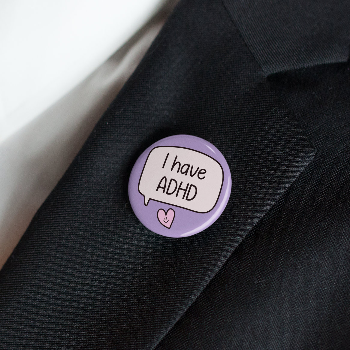 I Have ADHD Badge ADHD Button Badge Disability Awareness | Etsy