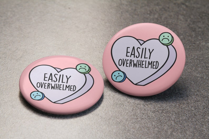 Easily Overwhelmed Heart Badge Pin Mental Health Badge | Etsy