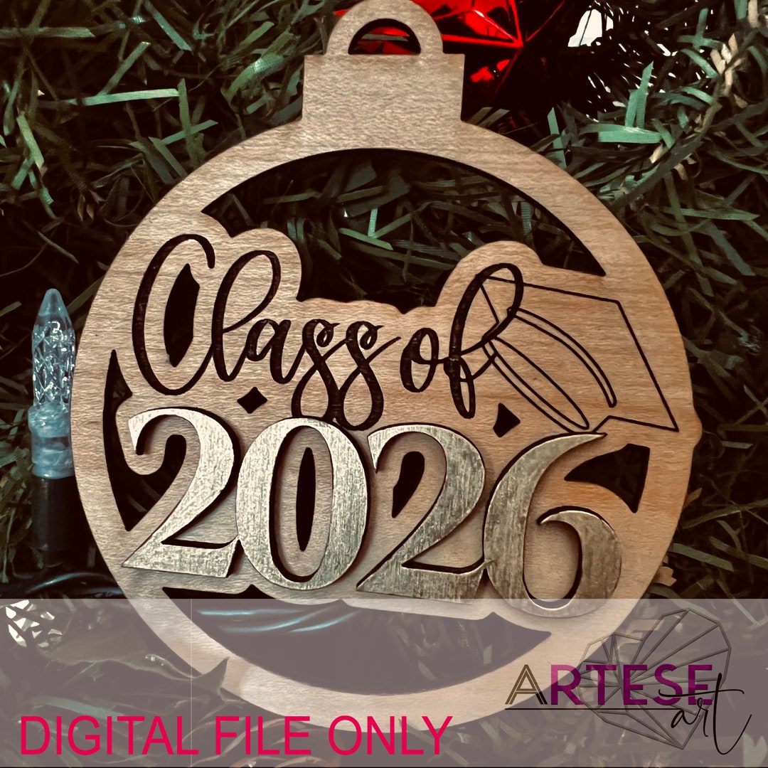 Class of 2026 Ornament *digital File Only* - Etsy
