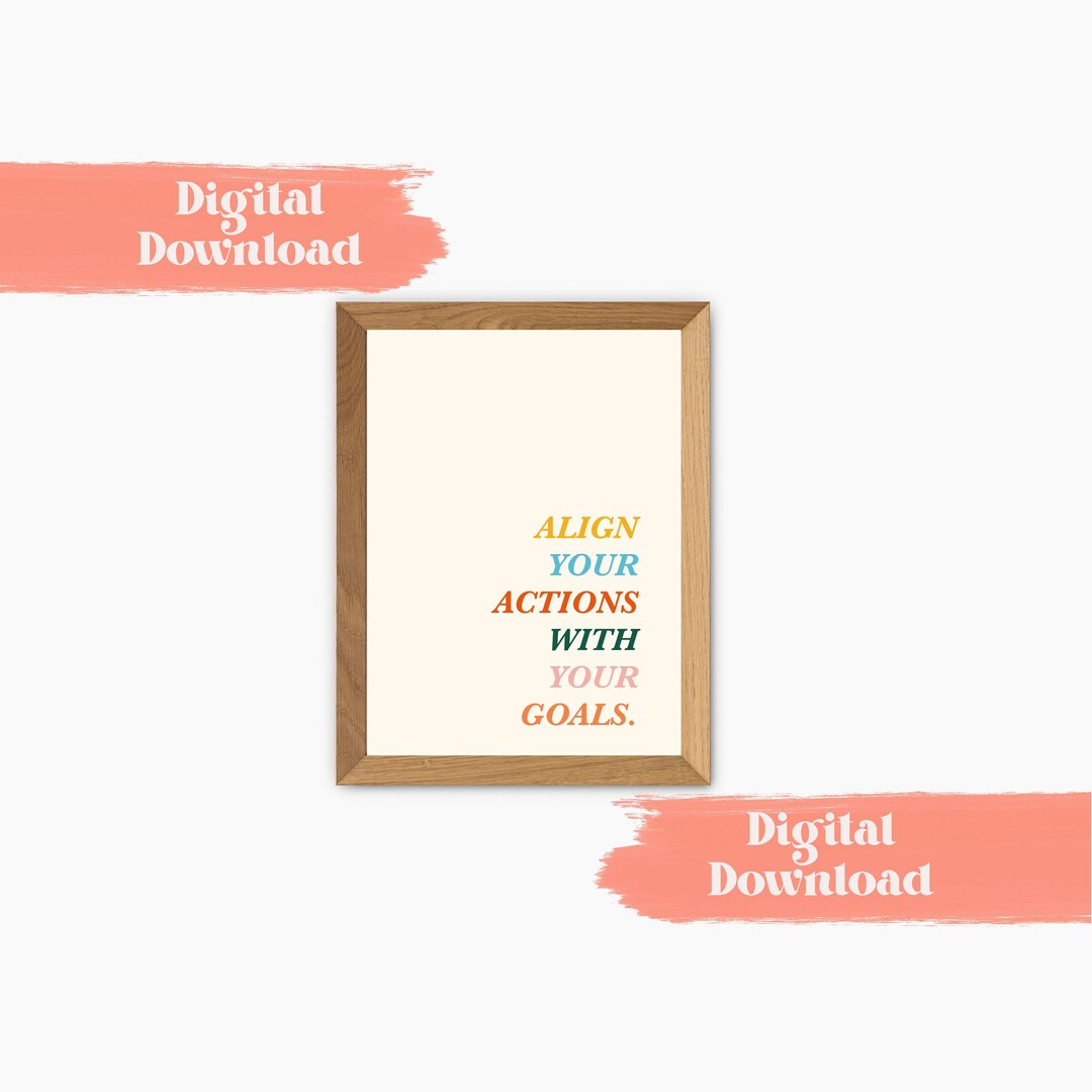 Align Your Actions With Your Goals Print Digital Download Digital Print Retro Print - Etsy