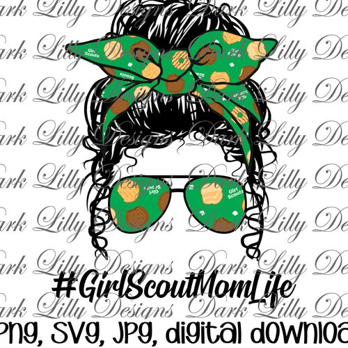 Girl Scout Png Girl Scout Mom Png Girl Scout Life Svg Messy Etsy
