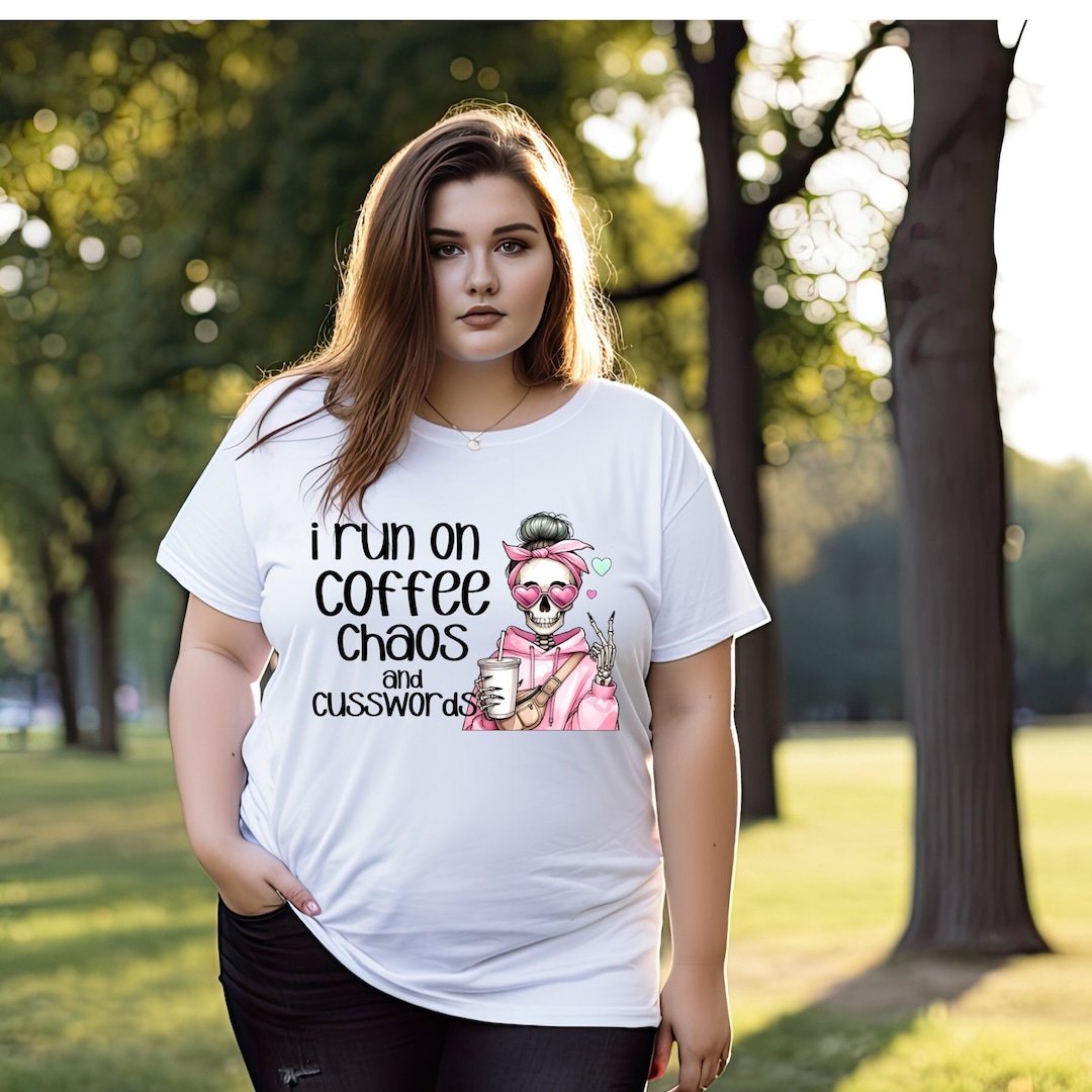 I Run on Coffee Chaos and Cuss Words PNG Design, Skeleton Coffee Png ...