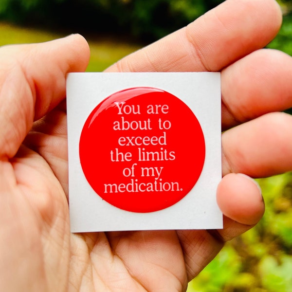 You Are About to Exceed the Limits of My Medication Shirt - Etsy