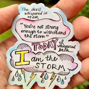 I Am the Storm {sticker} - Etsy