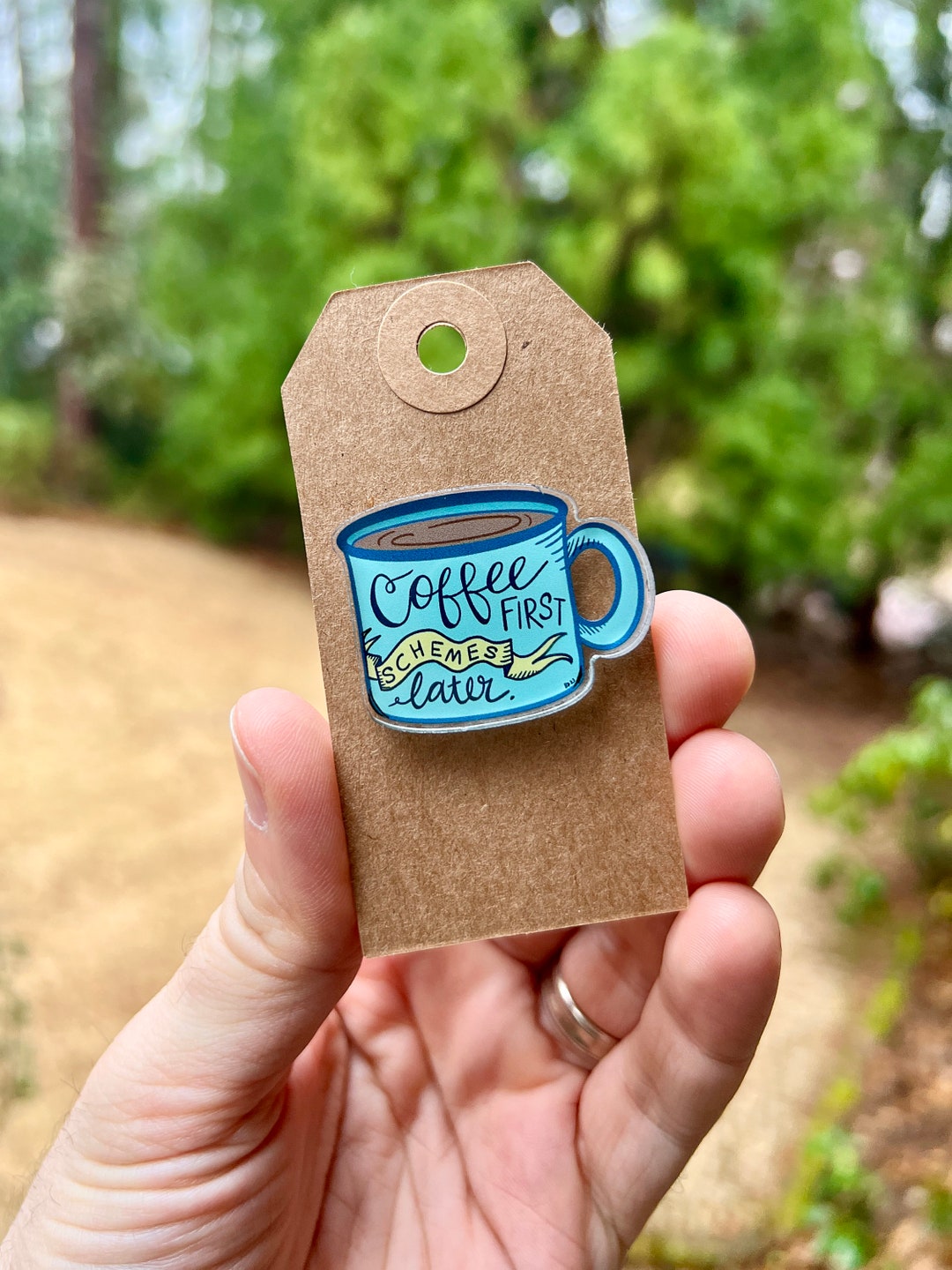 Coffee First, Schemes Later pin - Etsy
