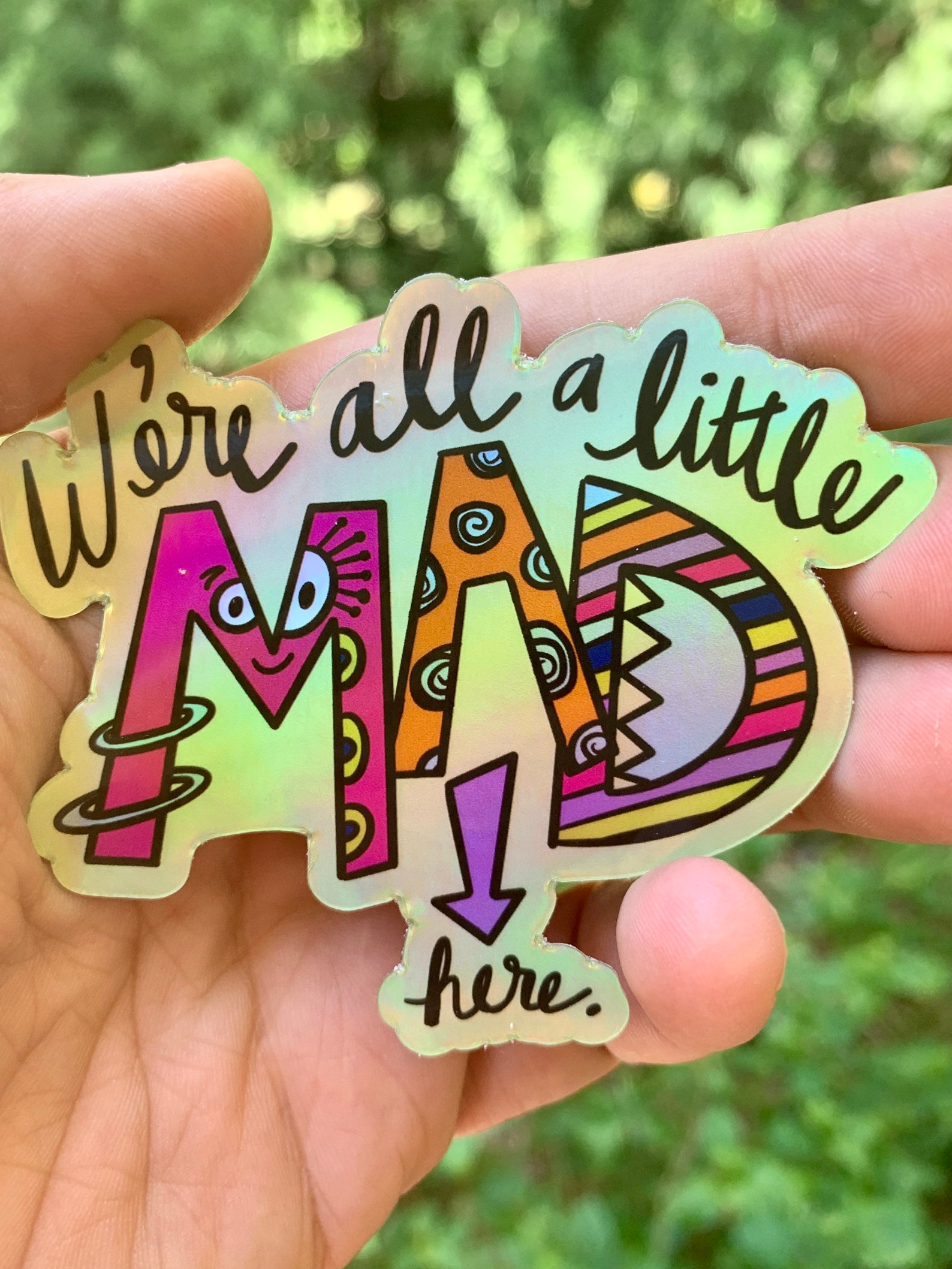 Were All a Little Mad Here sticker | Etsy