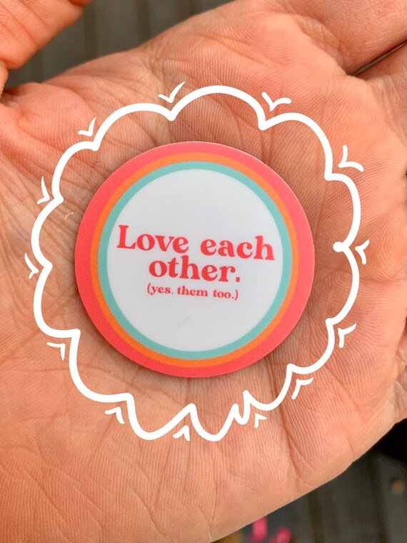 Love Each Other sticker | Etsy